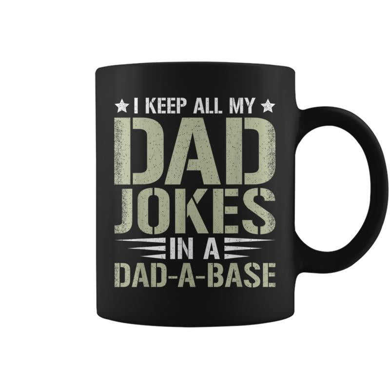 Dad Saying Graphic Dad Jokes DadABase Coffee Mugs - Walmart.com