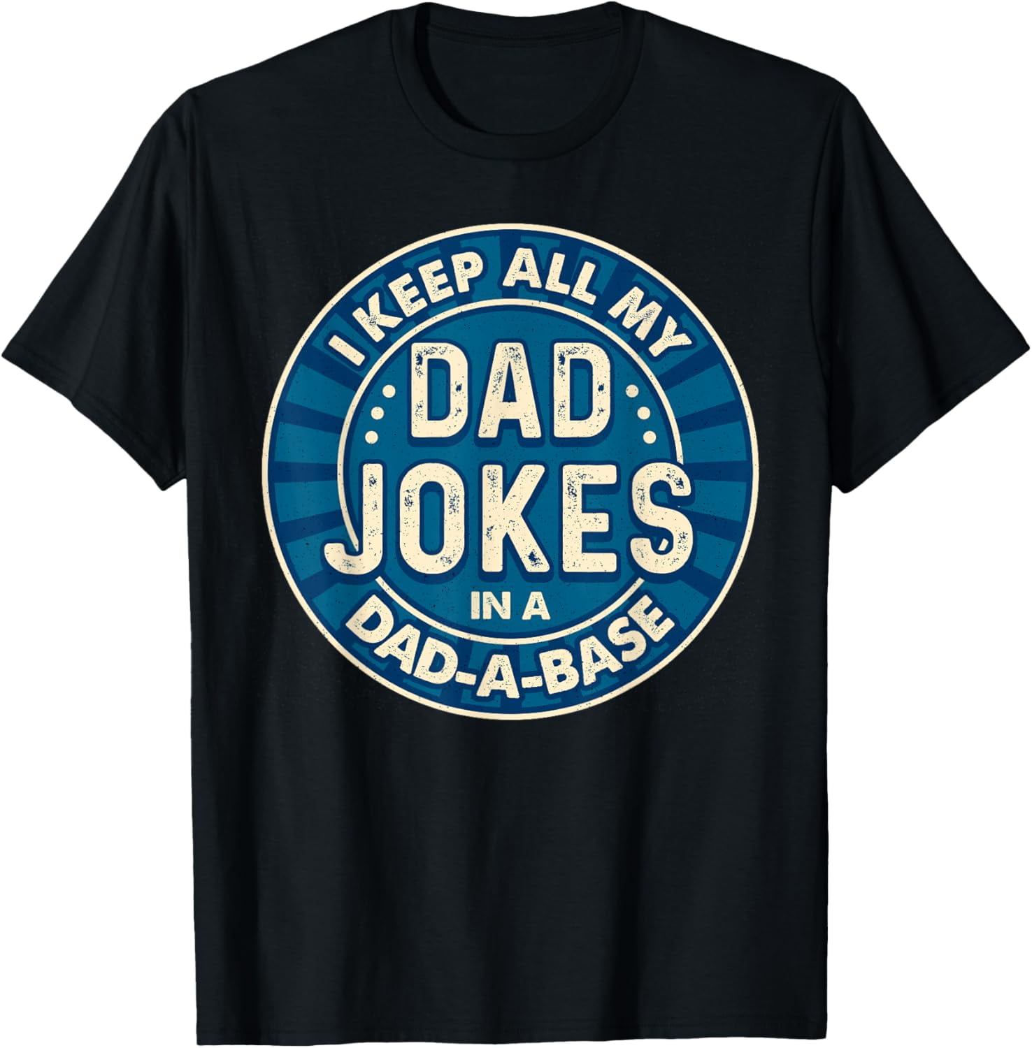 Dad Shirts For Men Fathers Day Shirts For Dad Jokes Funny T-Shirt ...