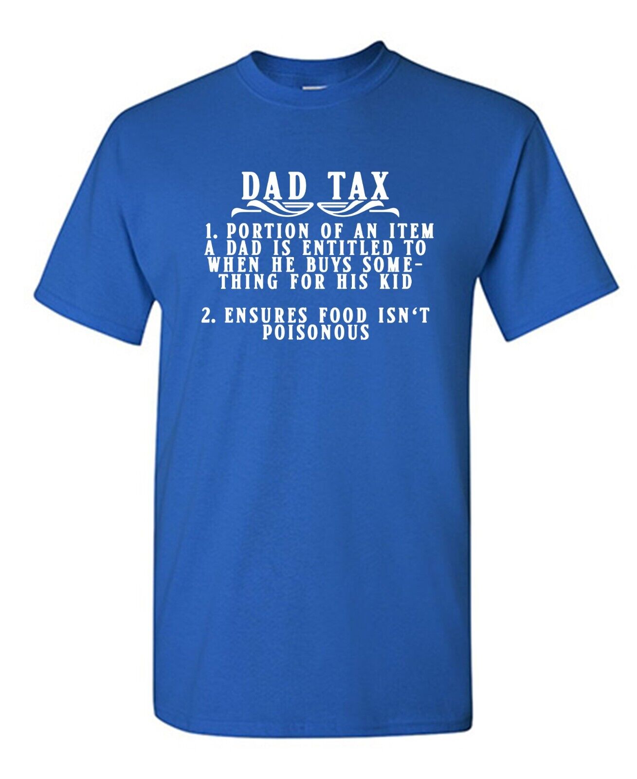 Dad Tax 1 - Portion Of An Item A dad Is Entitled To When He Buys ...