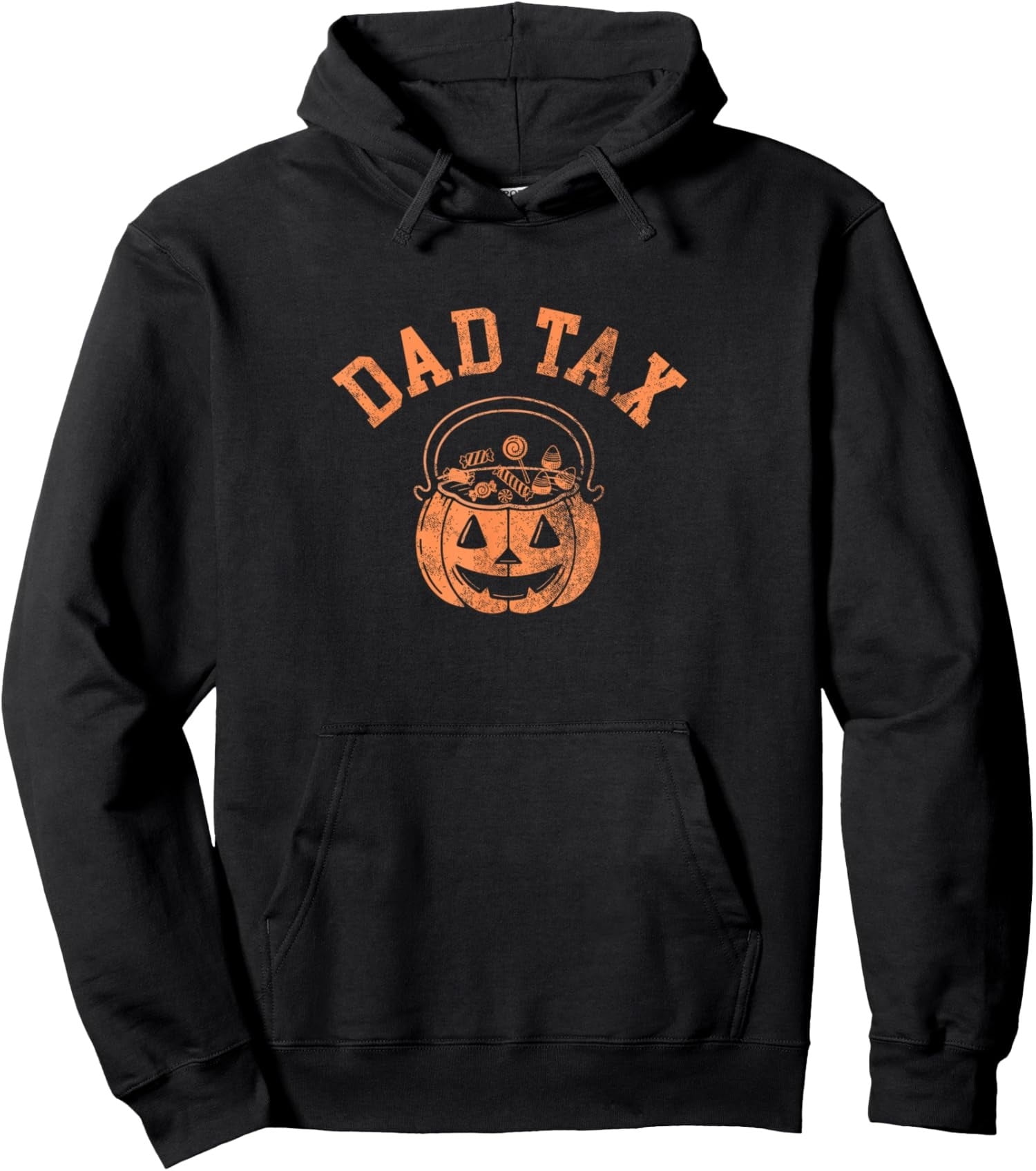 Dad Tax Halloween Trick Or Treat Candy Pumkin Design Unisex Hooded ...
