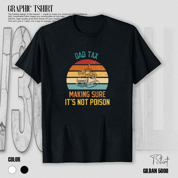 Dad Tax Inspector Funny Dad Humor Graphic Unisex T-Shirt Size S-5XL ...