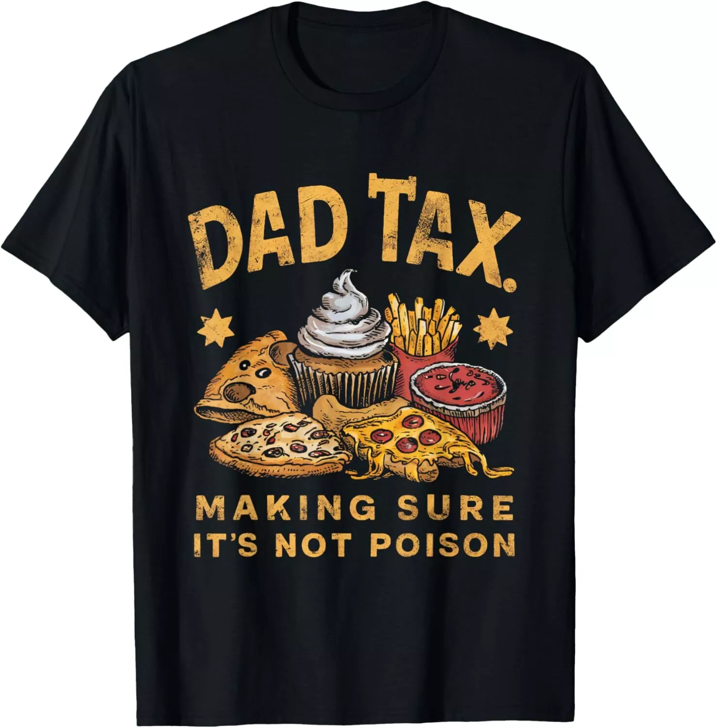 Dad Tax Making Sure It's Not Poison funny for papa dad - Walmart.com