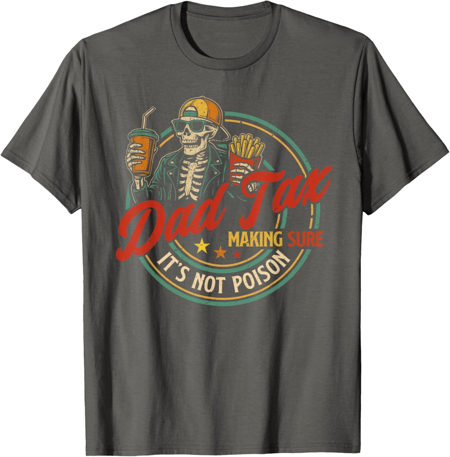 Dad Tax Making Sure It's Not Poison - Funny Father's Day Design with ...