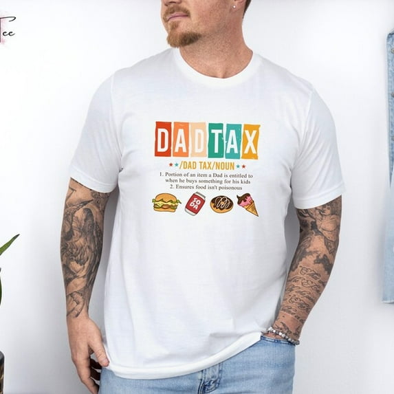 Dad Tax S1Hirt, Funny Dad T1EE, Dad Definition S1Hirt, Dad Jokes S1Hirt ...