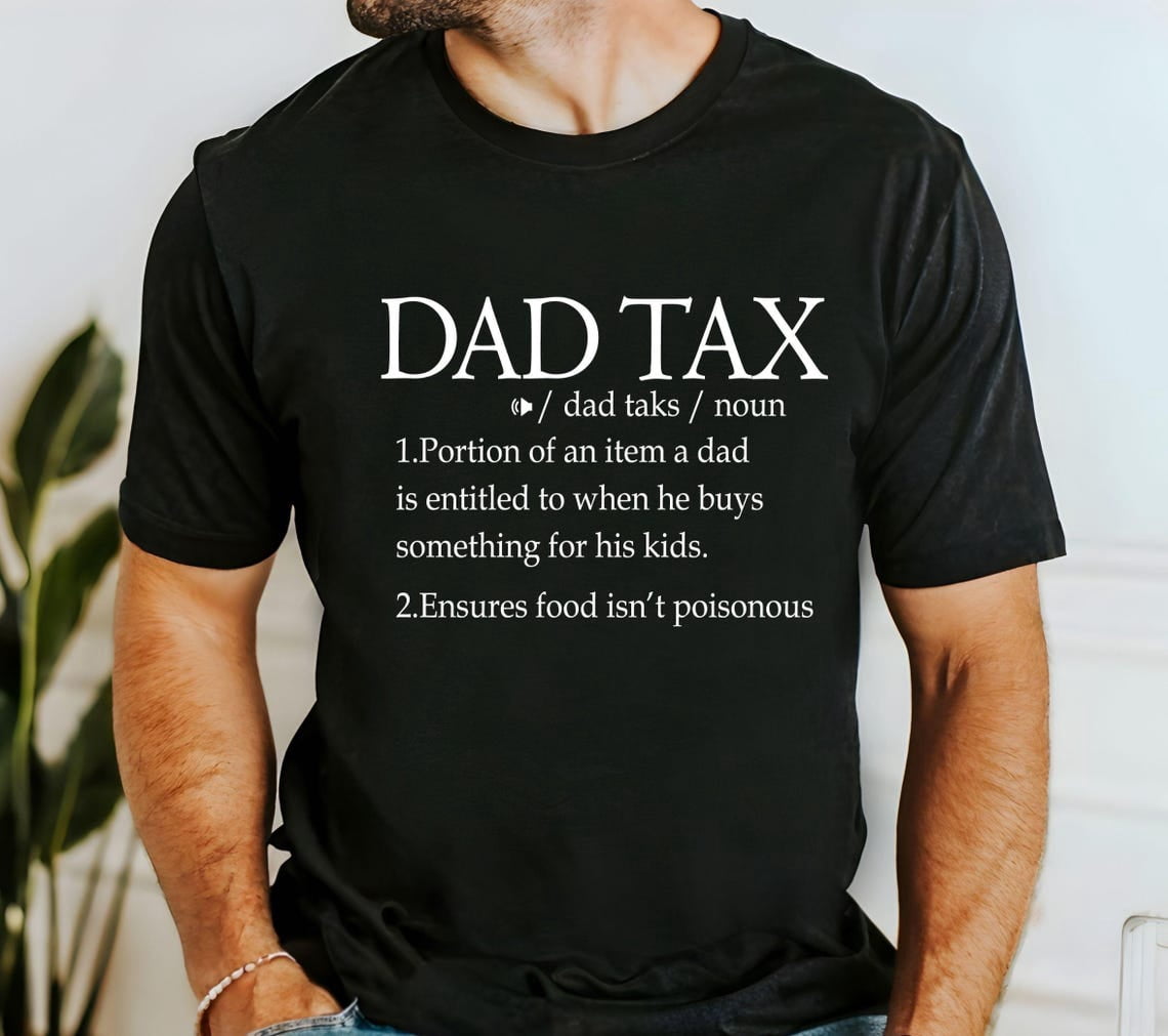 Dad Tax Shirt, Dad Definition Shirt, Dad For , For Dad, Dad , Grandpa ...