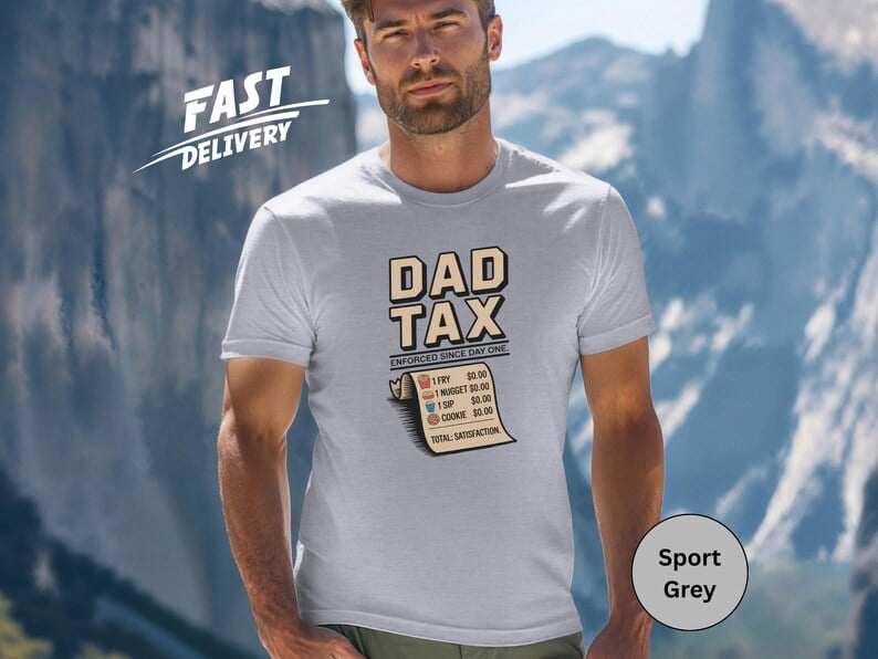 Dad Tax Shirt Funny, Fathers Day Gift for Dad, Snack Tax TShirt, New ...