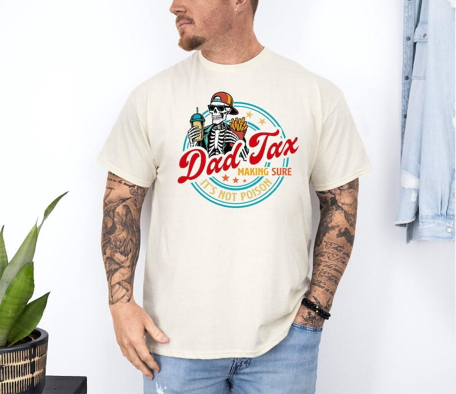 Dad Tax T-Shirt, Funny Father's Day Shirt, Dad Tax Gift for Dad, Funny ...