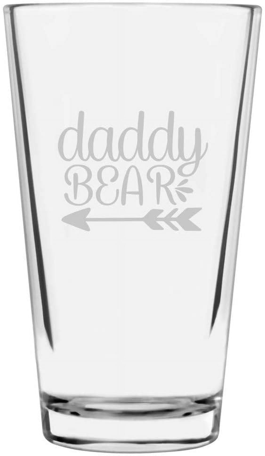 Dad Themed Daddy Bear Etched All Purpose 16oz Libbey Pint Glass ...