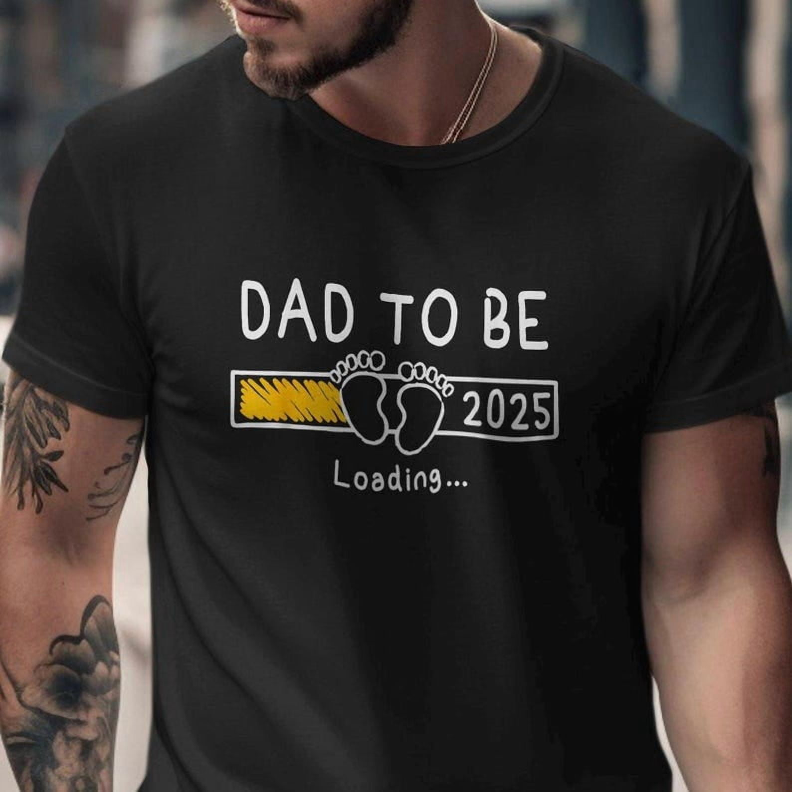 Dad To Be 2025 Loading Fun Baby Announcement T-Shirt, New Dad Gift ...