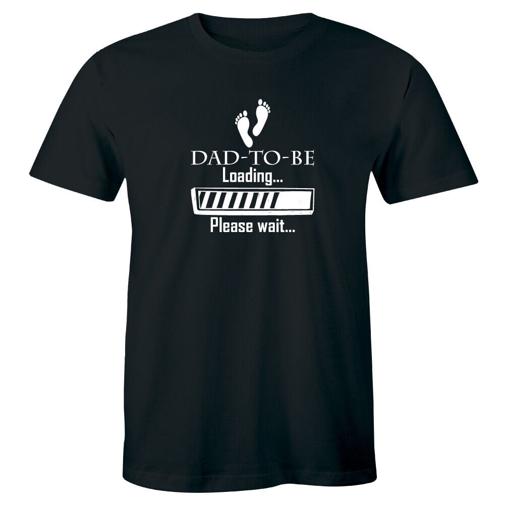 Dad To Be Loading Please Wait with Footprints T-Shirt for Men Gift for ...