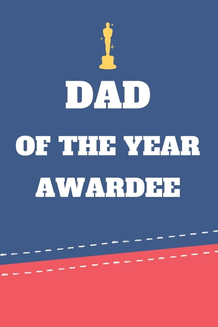 Dad of the Year Awardee: Fill in the blank prompted book about what I ...