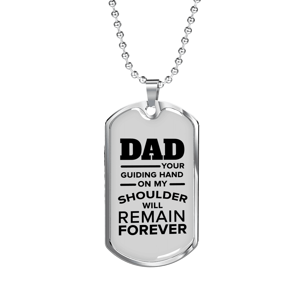 Dad Your Guiding Hand Dog Tag Love Dad Necklace Stainless Steel or 18k ...