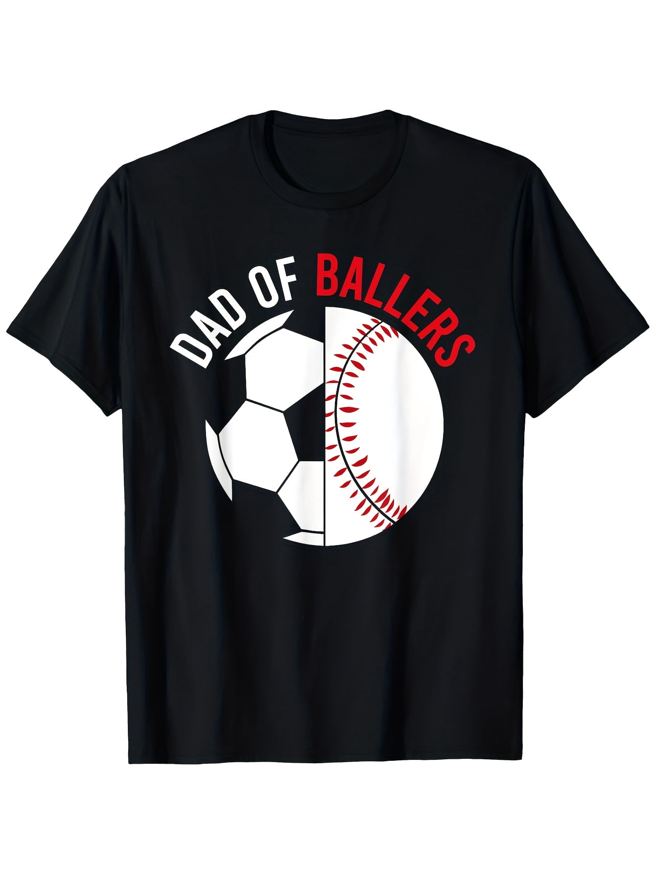 Dad of Ballers Soccer Baseball Sports Father's Day Graphic T-Shirt ...
