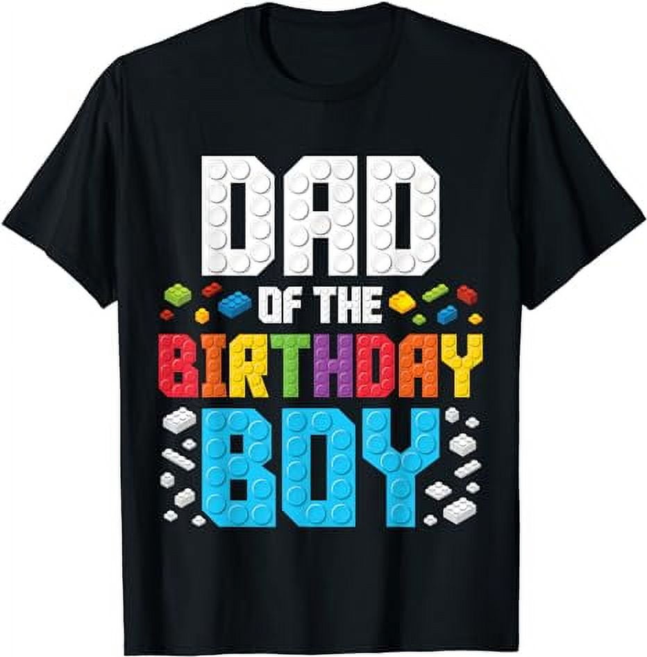 Dad of the Birthday Boy Master Builder Building Blocks T-Shirt ...