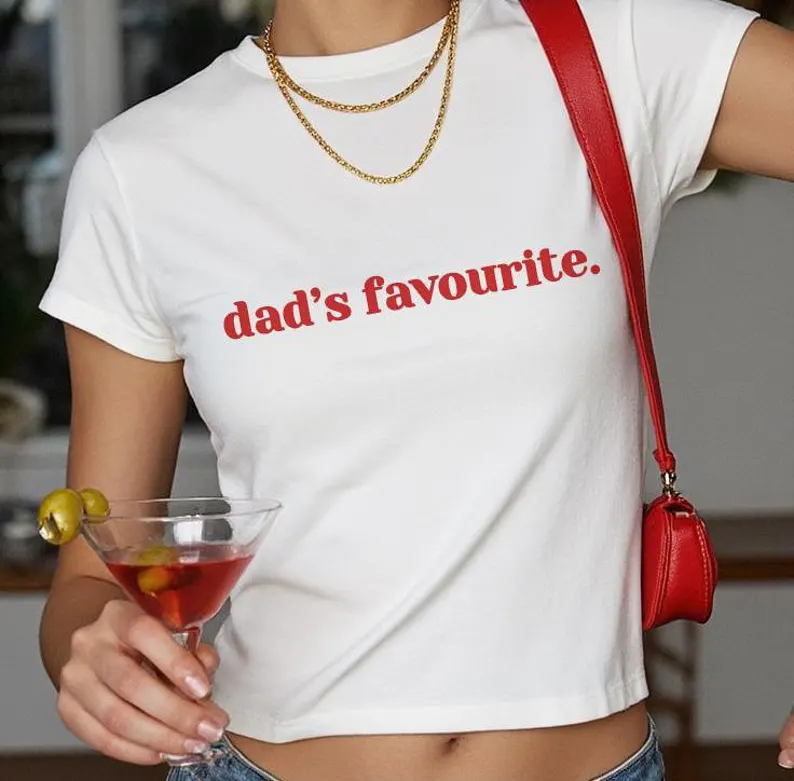 "Dad's Favourite" Crop Top or Baby Tee - Funny Daughter T-Shirt Women's ...
