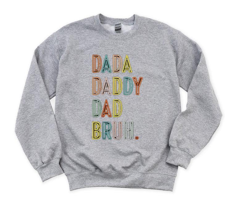 Dada Daddy Dad Bruh Colorful Father's Day Funny Family Humor Slang Art ...