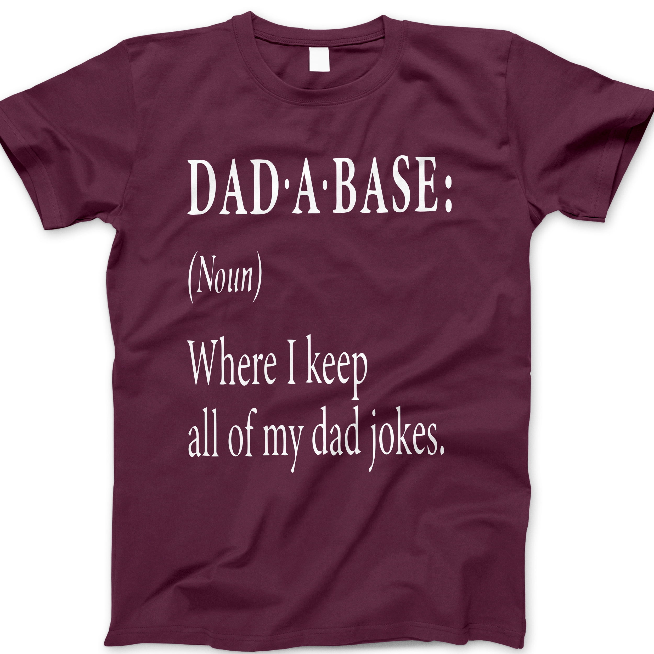 Dadabase T-Shirt – Funny Dad Jokes Dictionary Graphic Tee, Father’s Day ...