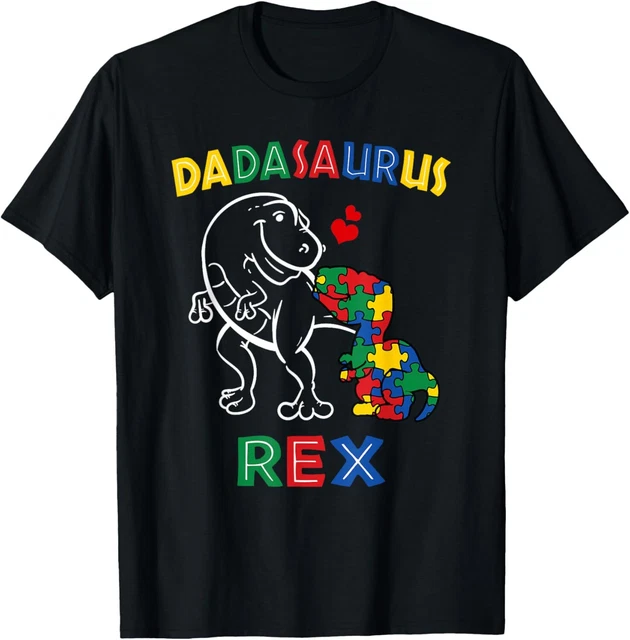 Dadasaurus Autism Awareness Father'S Day Daddy Dinosaur Dada T-Shirt ...