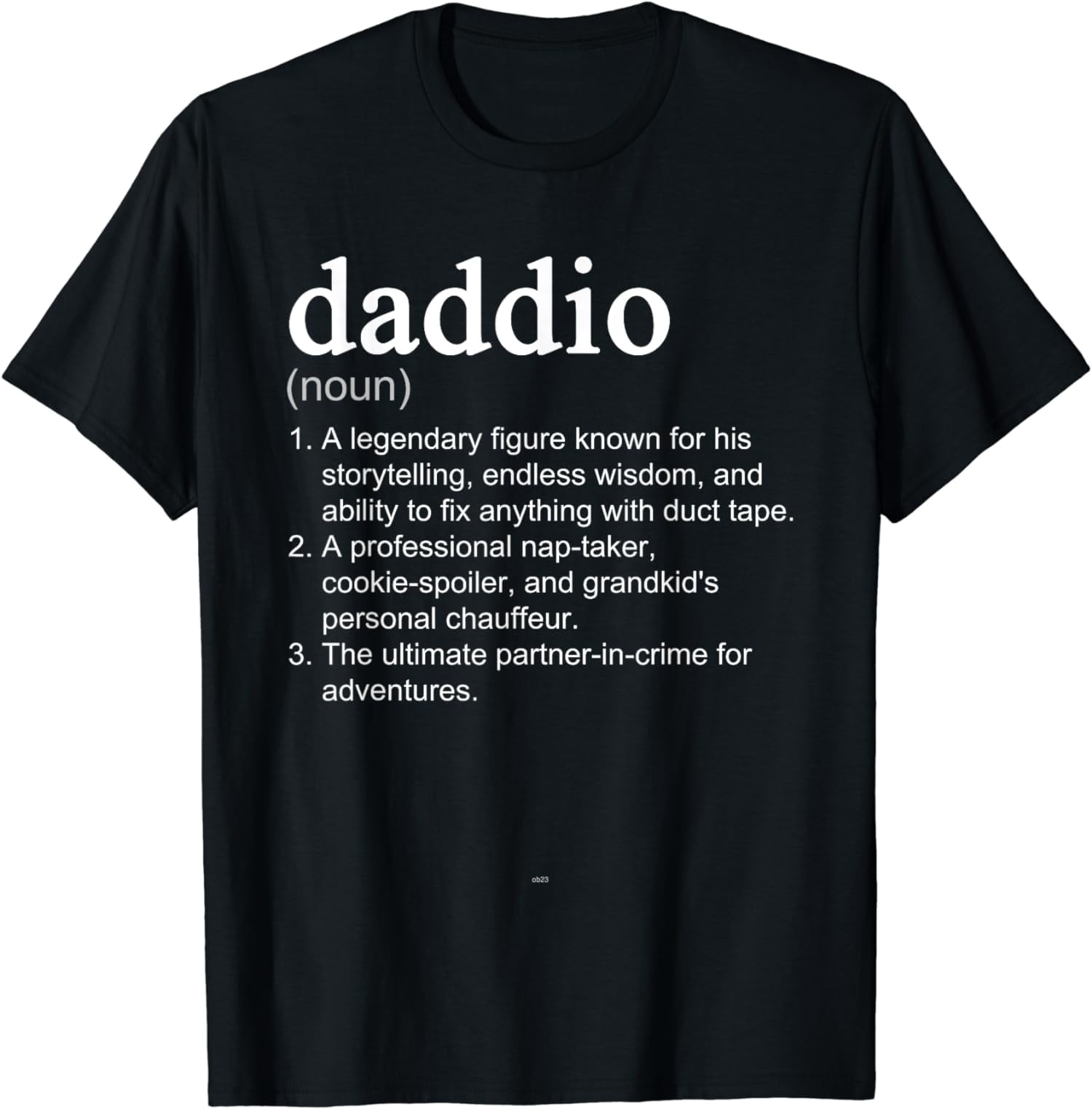 Daddio Definition Funny Cool T-Shirt - Walmart.com