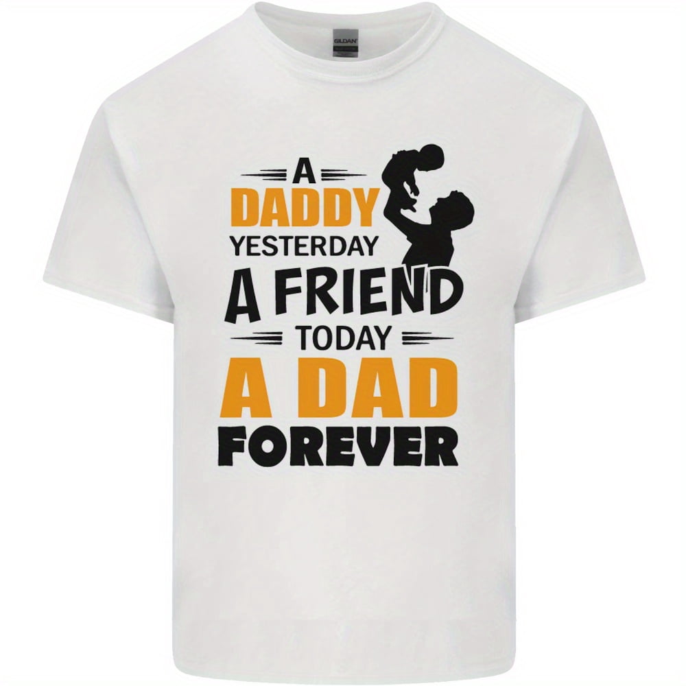 Daddy A Dad Forever Funny Fathers Day Mens Cotton T-Shirt Tee Top ...