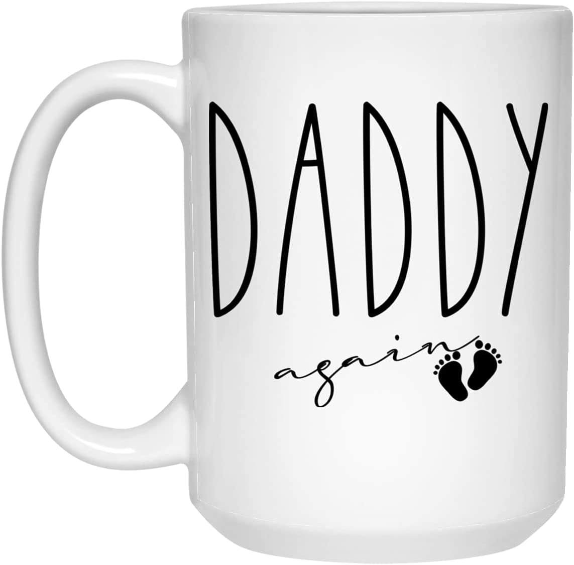 Daddy Again Mug, Daddy Again Pregnancy Announcement, Daddy Reveal ...