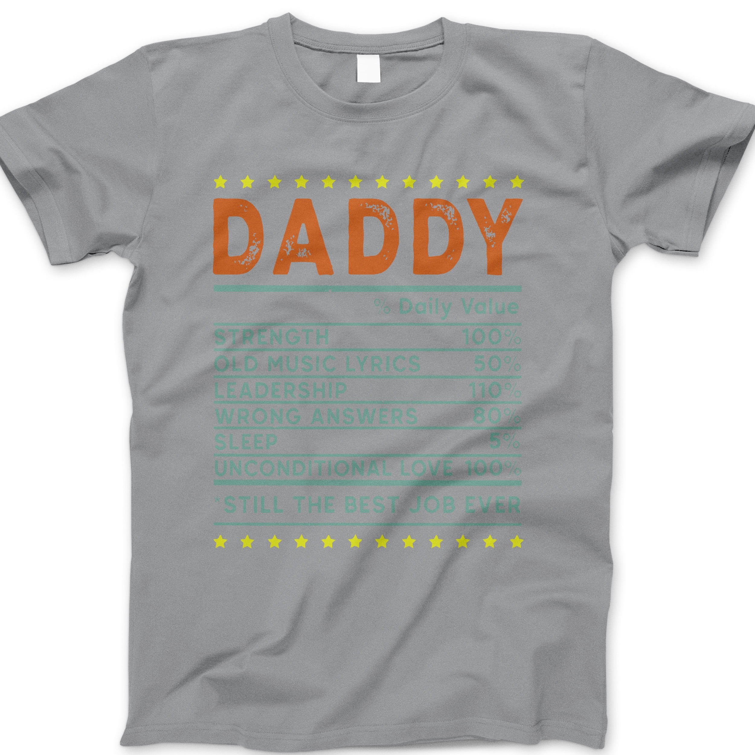 Daddy Daily Value T-Shirt – Funny Nutrition Label Graphic Tee for Dad ...