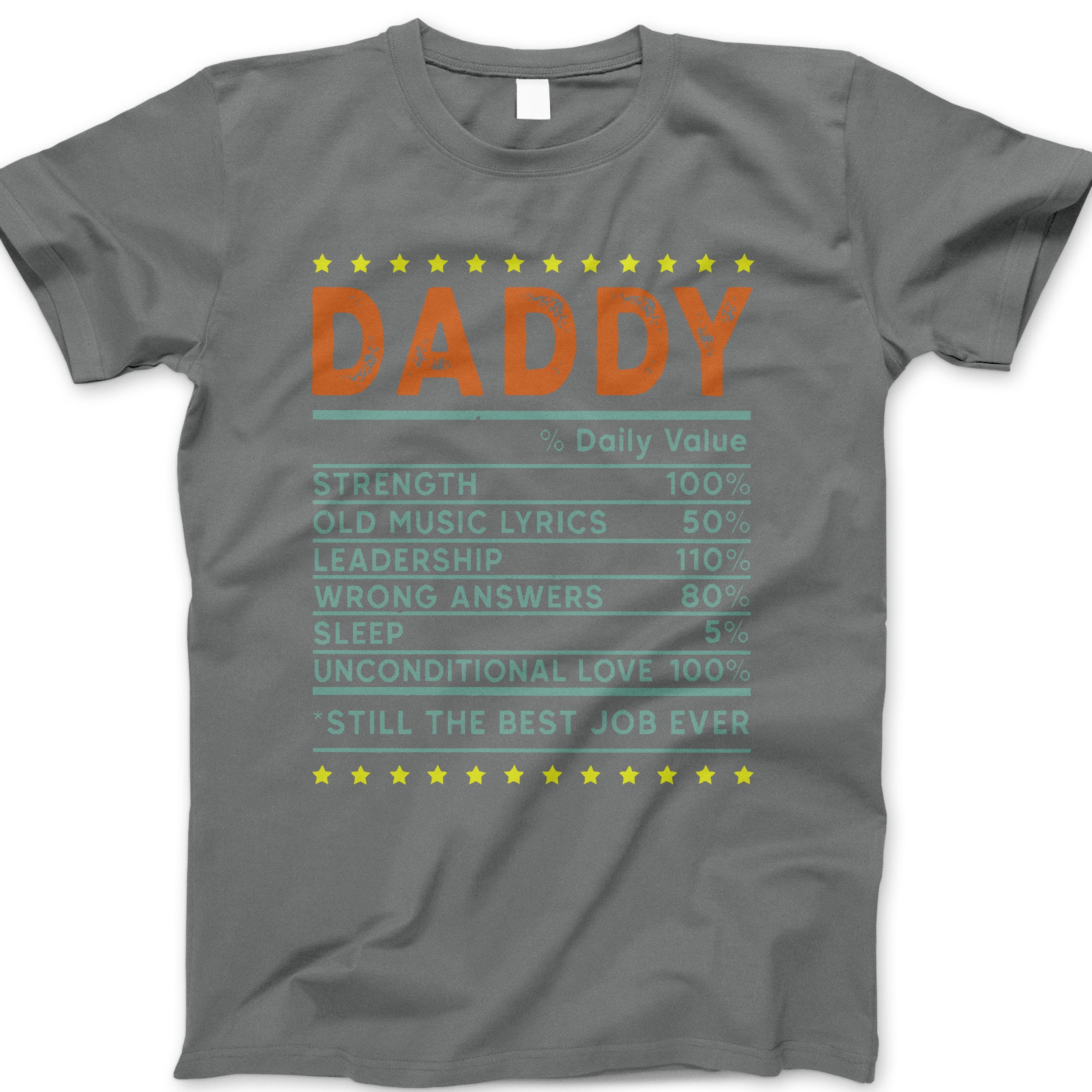 Daddy Daily Value T-Shirt – Funny Nutrition Label Graphic Tee for Dad ...