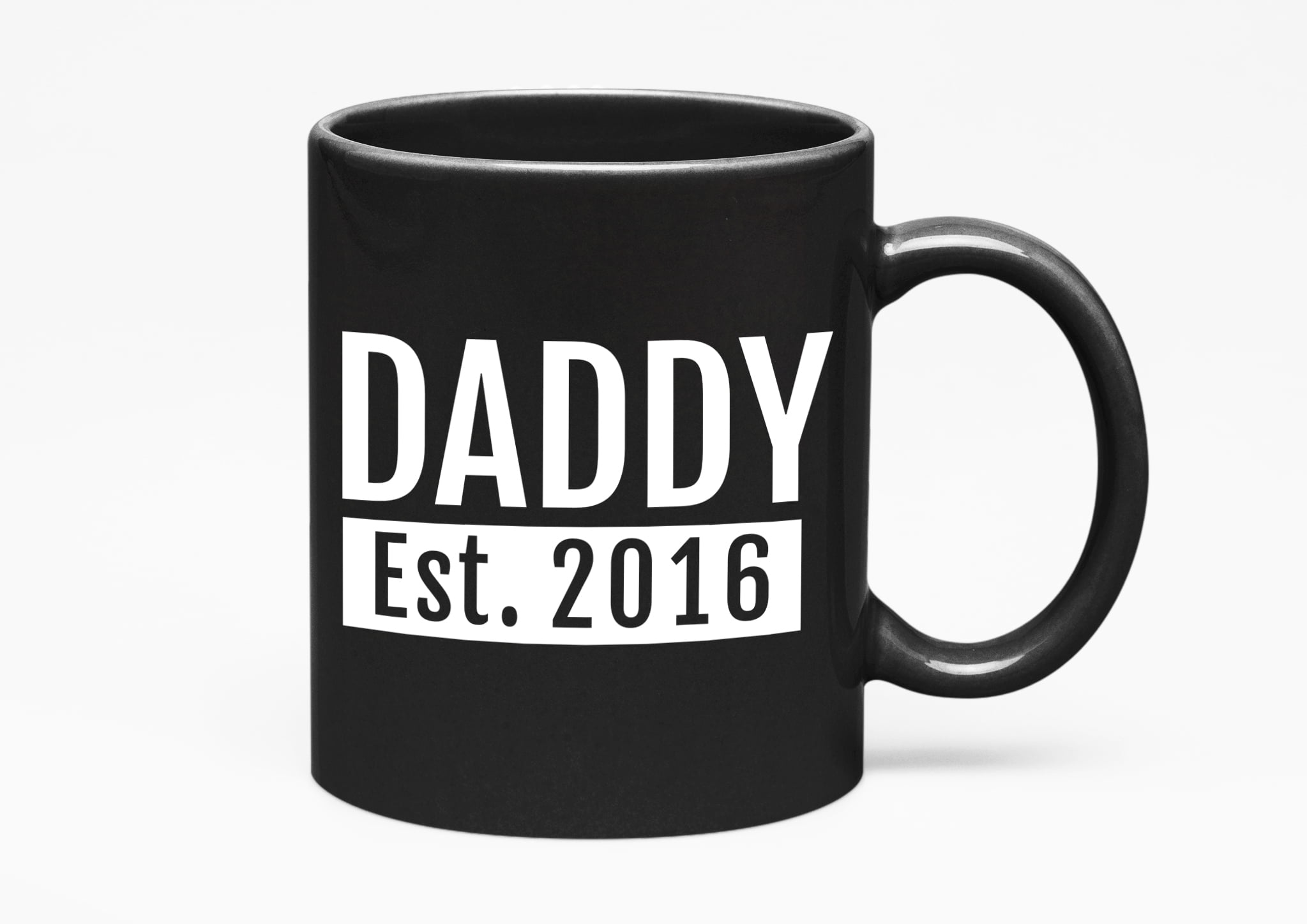 Daddy Est. 2016, Father, Daddy, Papa, Pops, Grandfather, Step-Dad ...