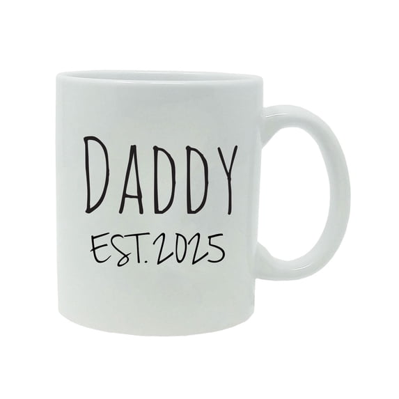 Daddy Established Est. 2025 11-Ounce Ceramic Sublimation Coffee Mug ...