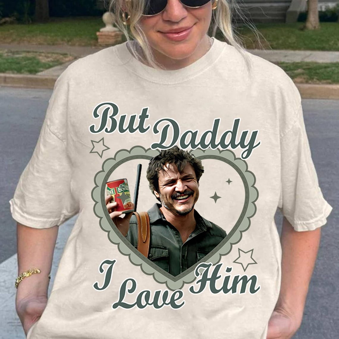 But Daddy I Love Him Pedro Pascal Shirt, The Last Of Us Bootleg Shirt ...