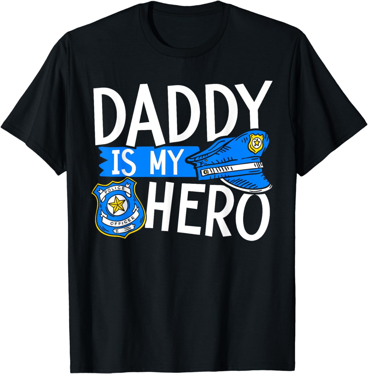Daddy Is My Hero Kids Police Thin Blue Line Law Enforcement T-Shirt ...