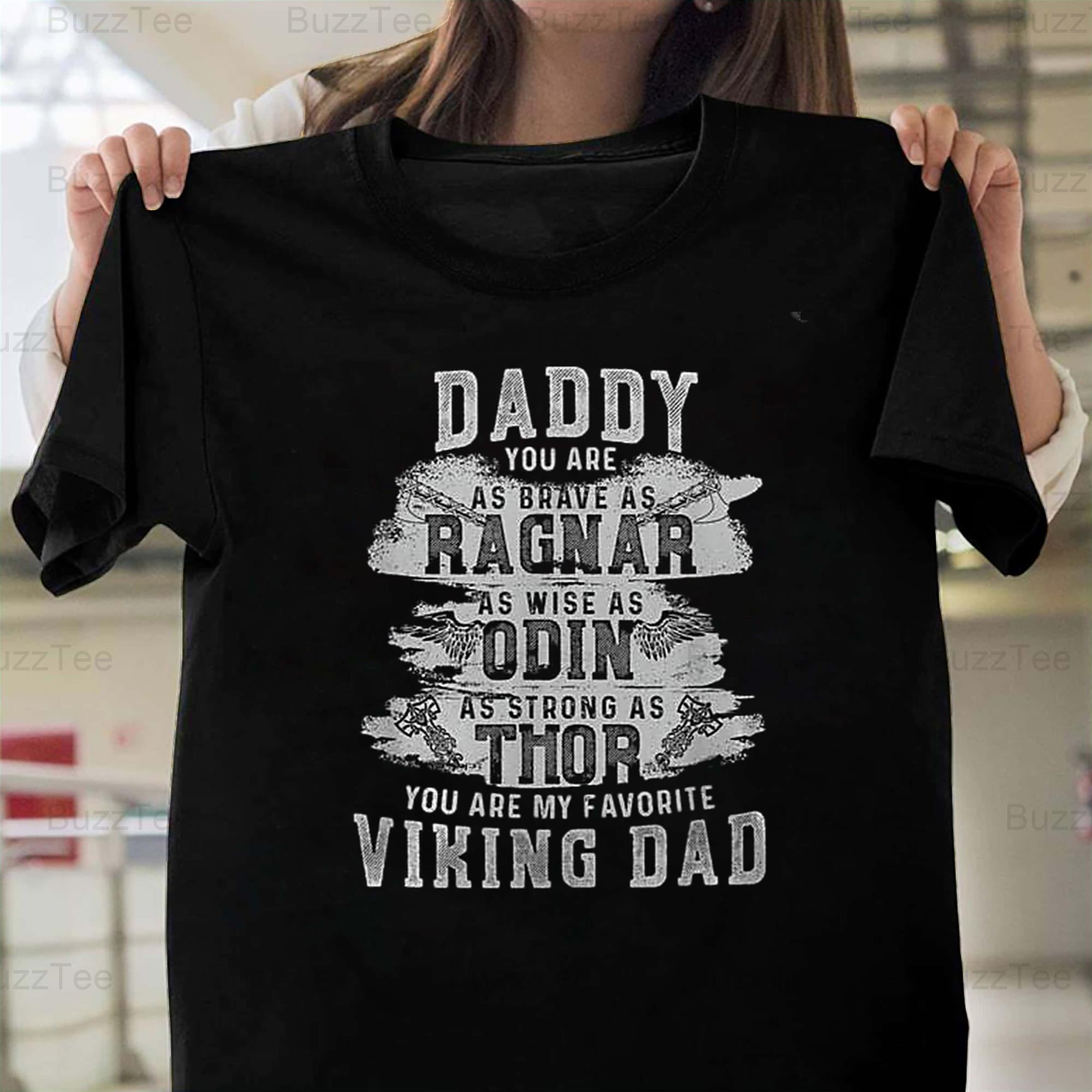 Daddy My Favourite Viking Father's Day Norse Mythology Warrior T-Shirt ...