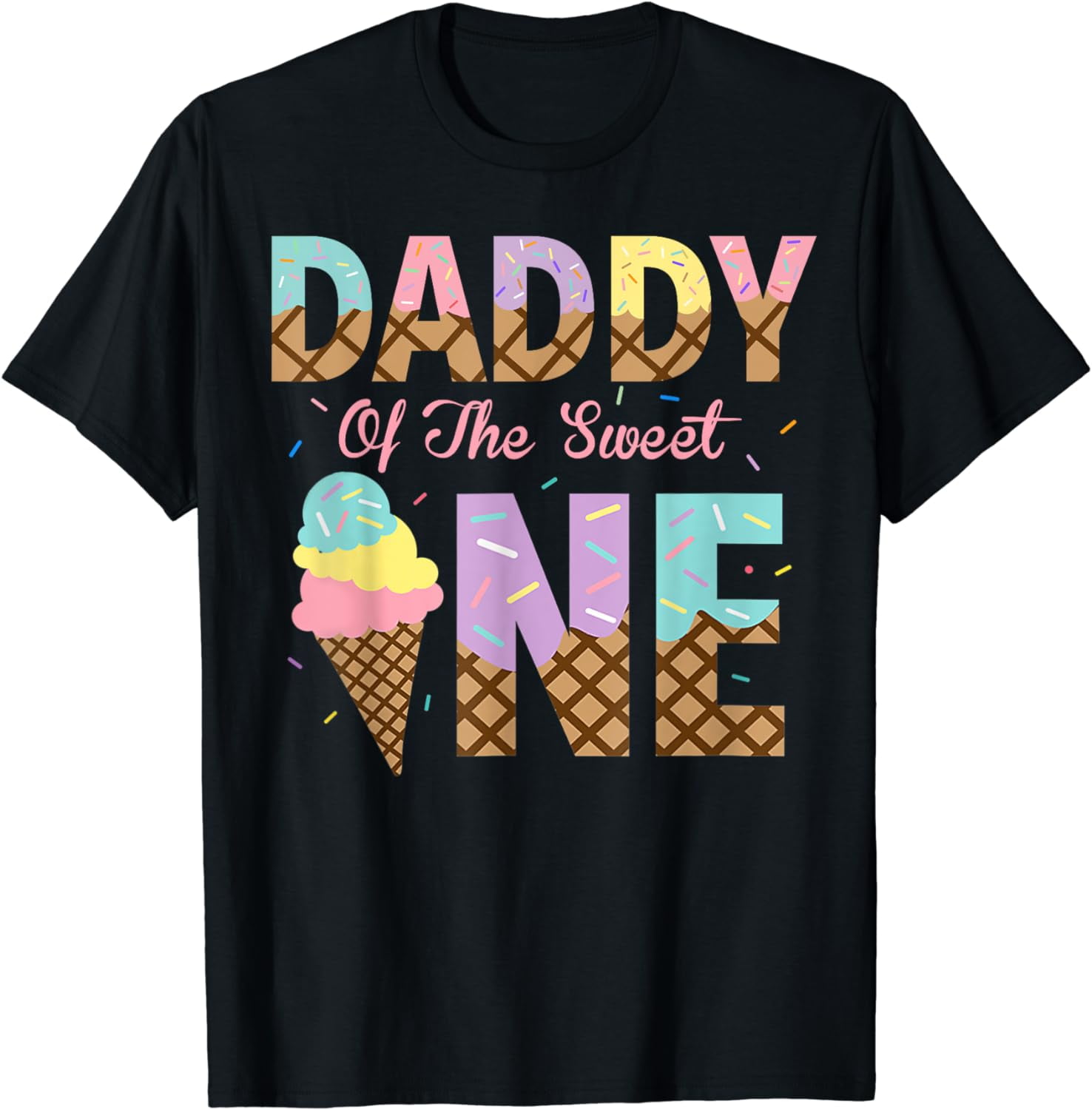 Daddy Of The Sweet One Ice Cream 1st First Birthday Family T-Shirt ...