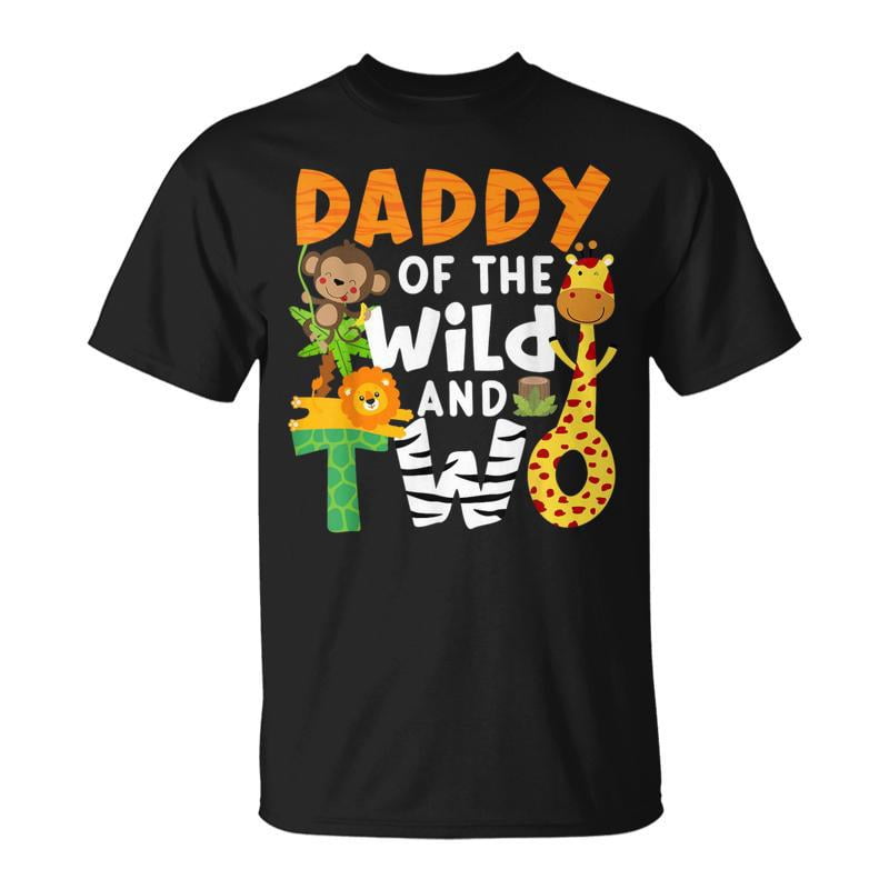 Daddy Of The Wild And Two 2 Zoo Theme Birthday Safari Jungle TShirt ...