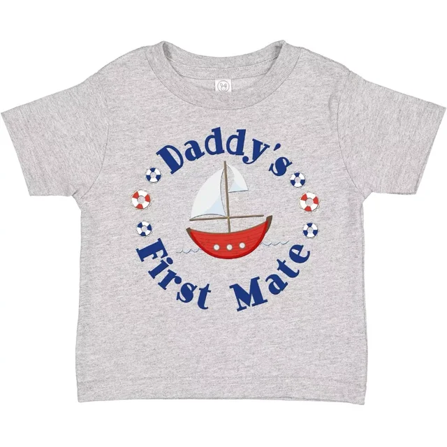 Daddy'S First Mate Toddler T-Shirt Sailboat Daddy Fathers Day Dad Gift ...