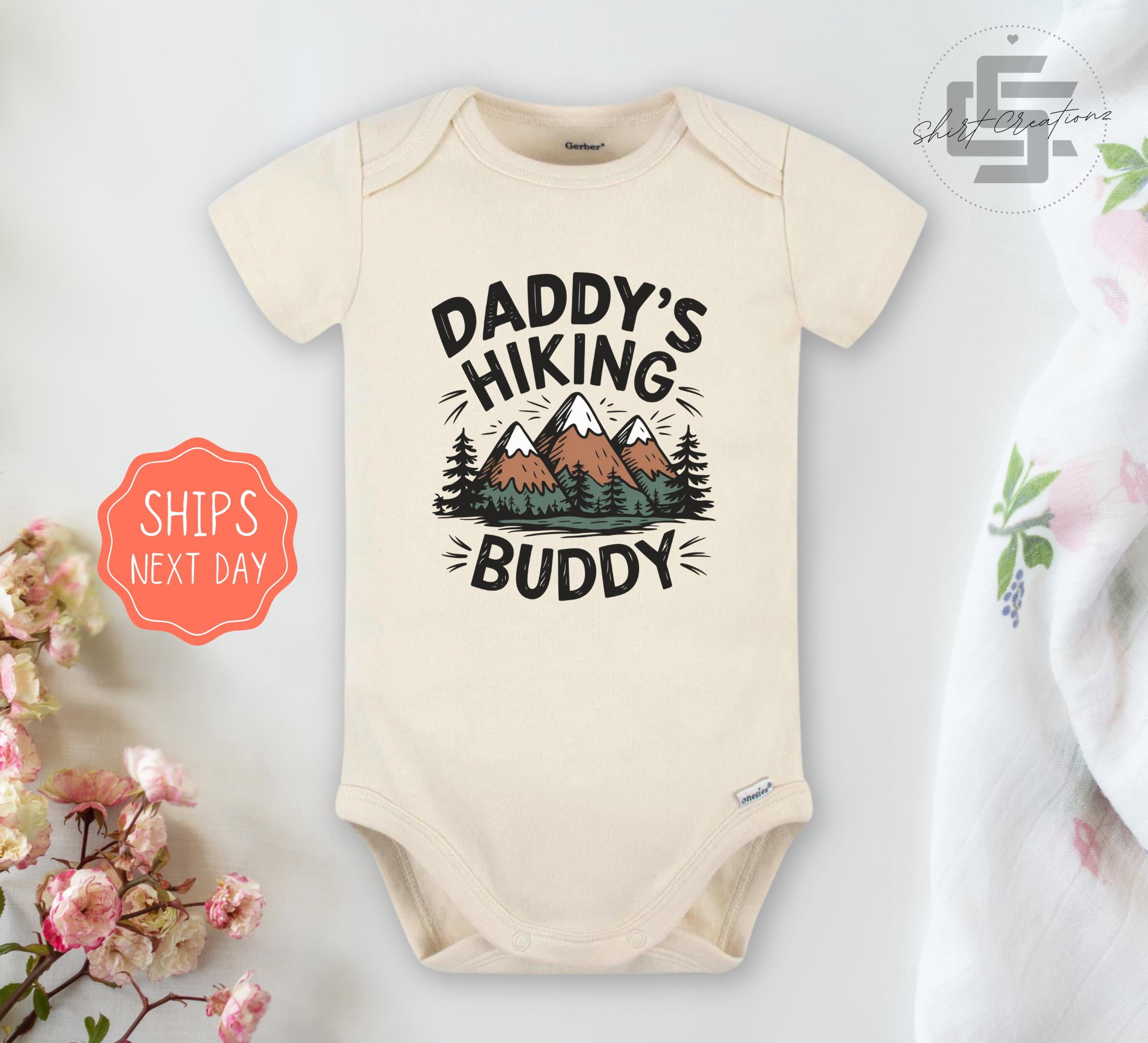 Daddy'S Hiking Buddy Onesie, Hiking Baby Body Suit, Outdoor Adventure ...