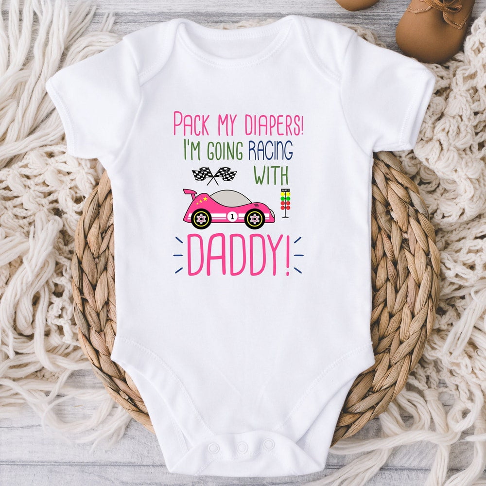 Daddy'S Racing Buddy Baby Bodysuit, New Racing Buddy, Pack My Diapers I ...