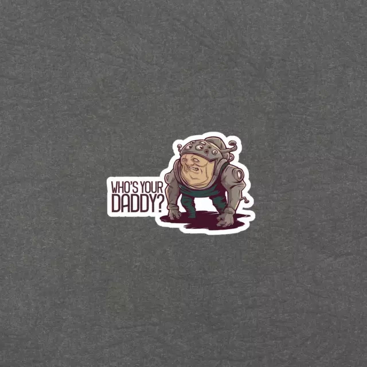 Who'S Your Daddy Video Game Big Daddy Sticker Bioshock Inspiredphone ...