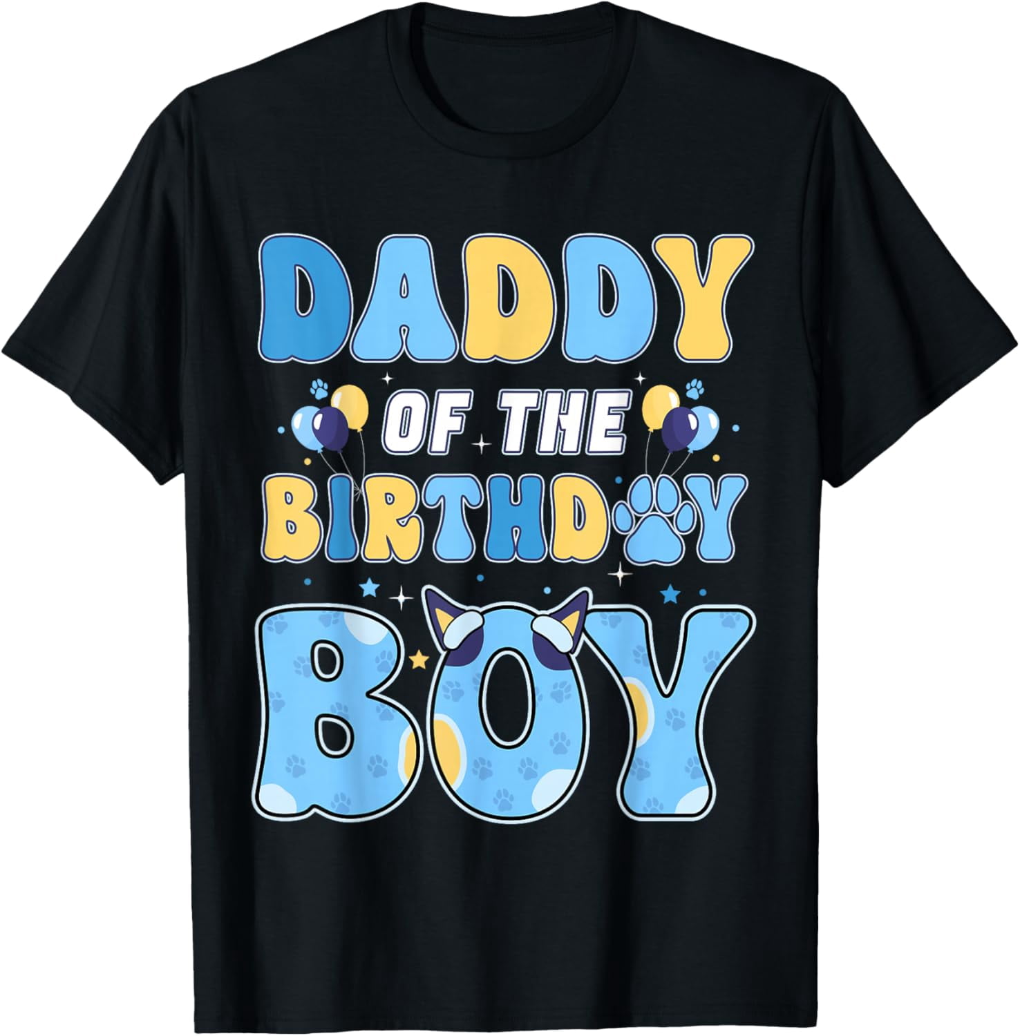 Daddy of The Birthday Boy Family Blue Dog Fun Birthday Party Mens T ...