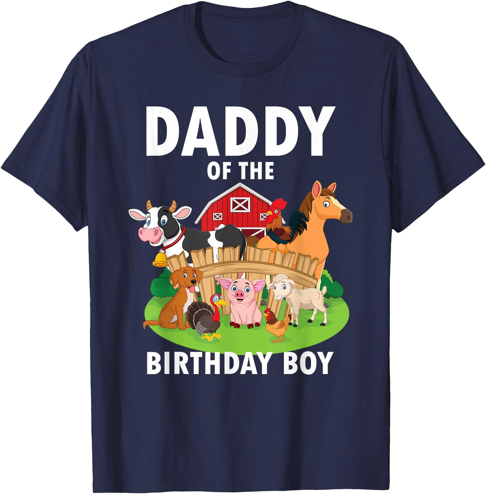 Daddy of The Birthday Farm Animals Matching Farm Theme T-Shirt - Fun ...