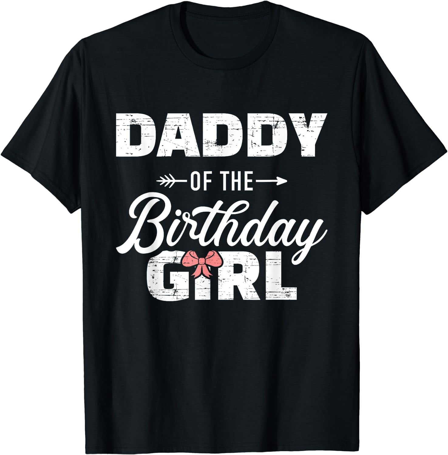 Daddy of the birthday daughter girl matching family for dad T-Shirt ...