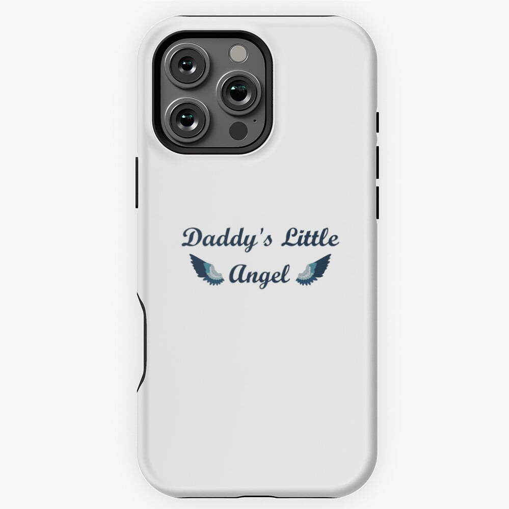 Daddy's Little Angel Cute Quote Phone Case for iPhone 16 15 14 13 12 11 ...