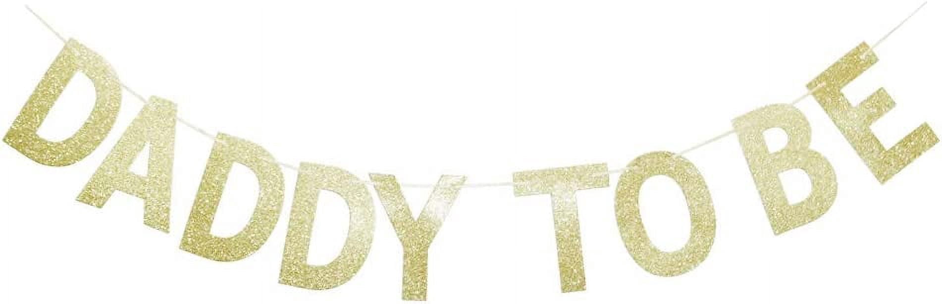 Daddy to Be Gold Glitter Banner for Baby Announcemrnt/Gender Reveal ...