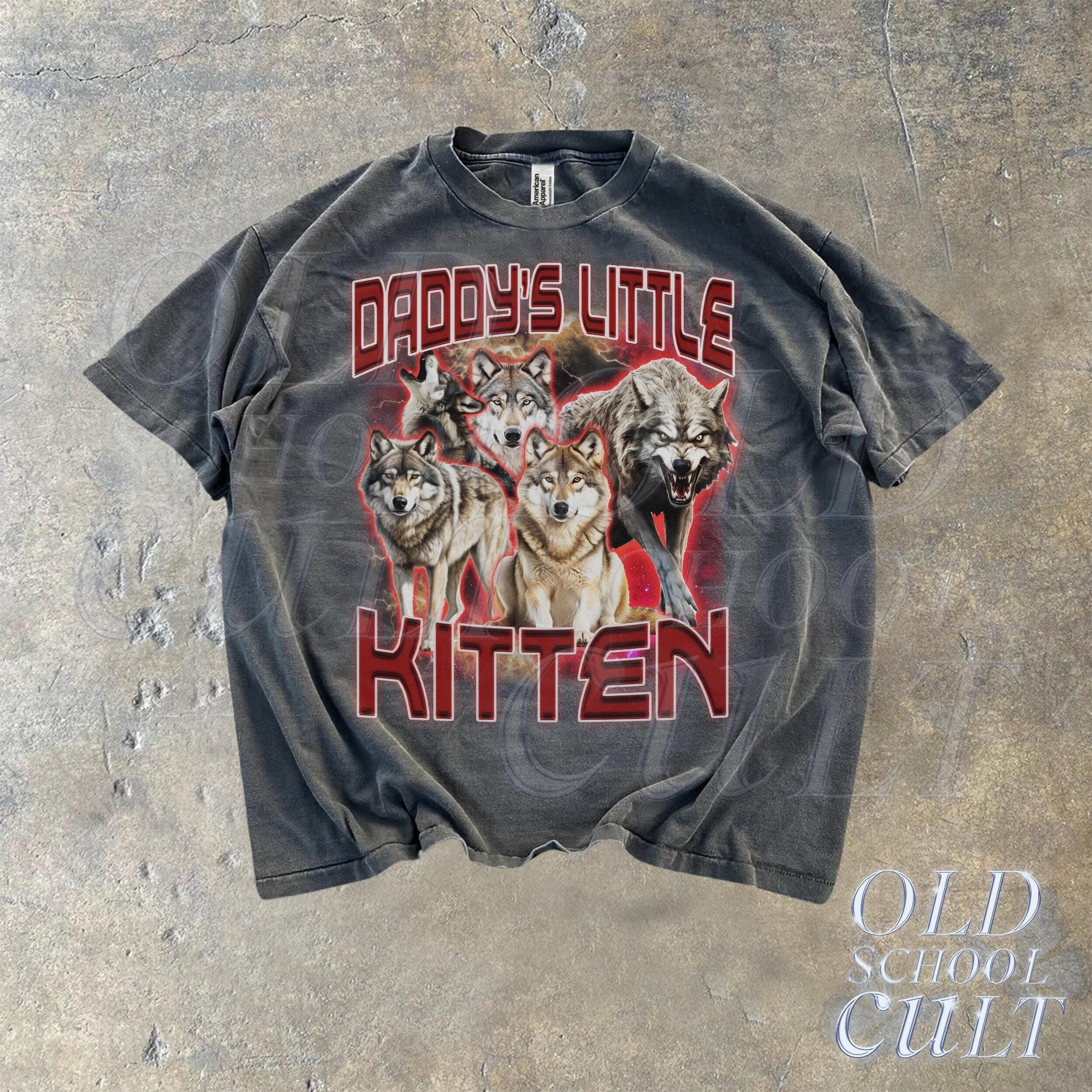 Daddys Little Kitten Alpha Shirt, Funny Alpha Wolf 90s Style T-shirt ...