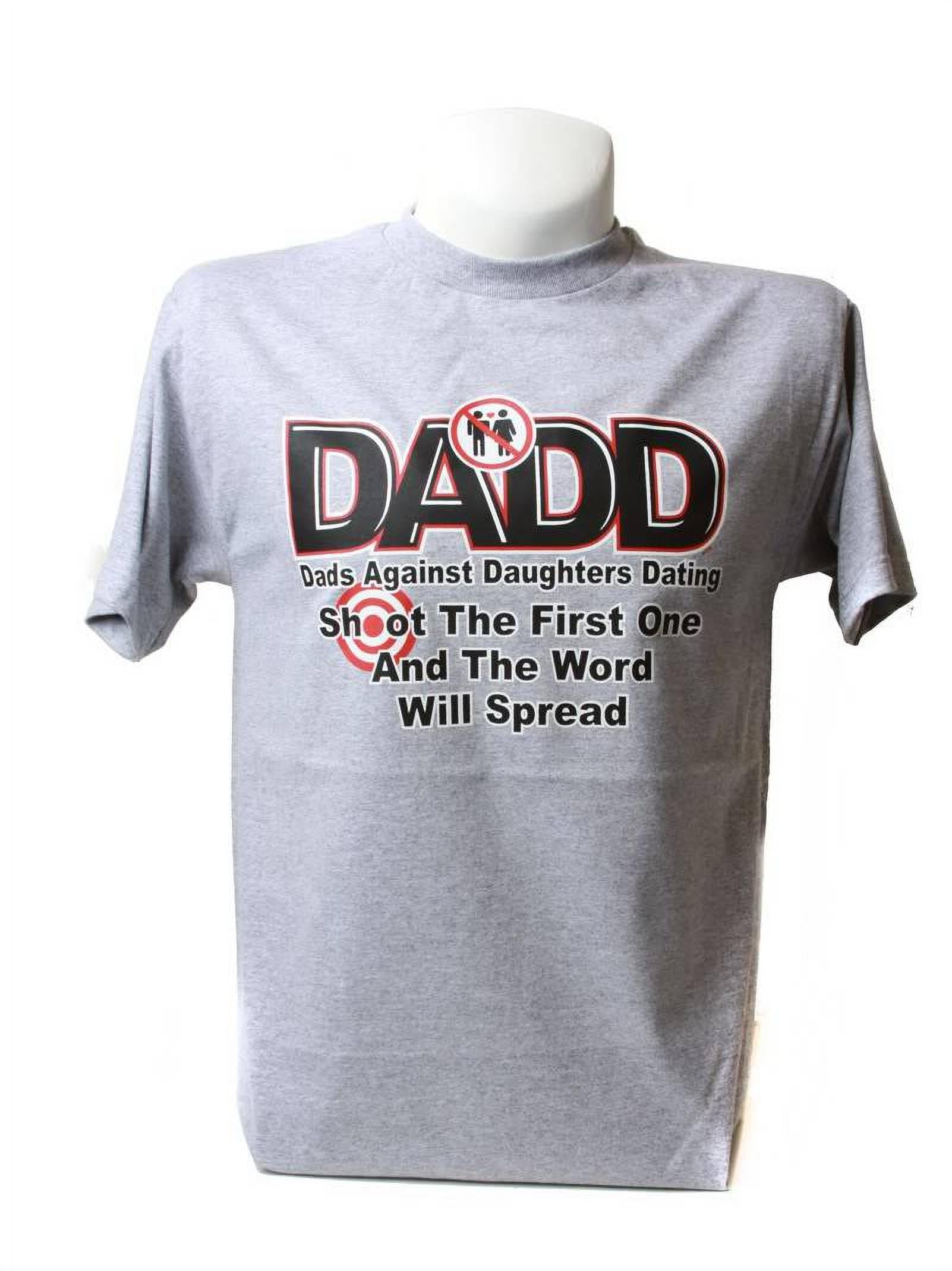 Dads Against Daughters Dating Graphic T Shirt, Grey XX-Large - Walmart.com