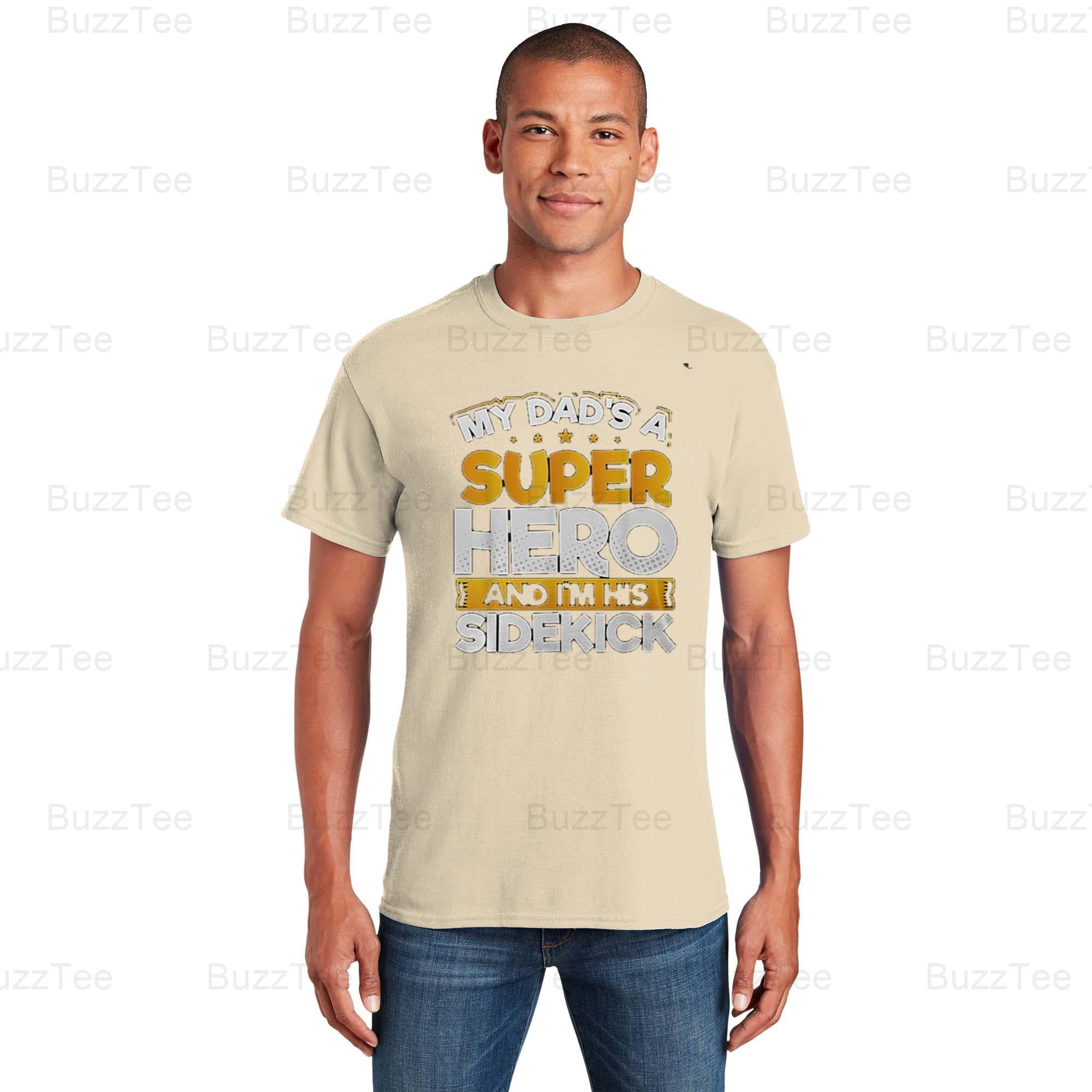 Dads Are Superhero I'm Sidekick Father's Day Love Family Hero T-Shirt ...