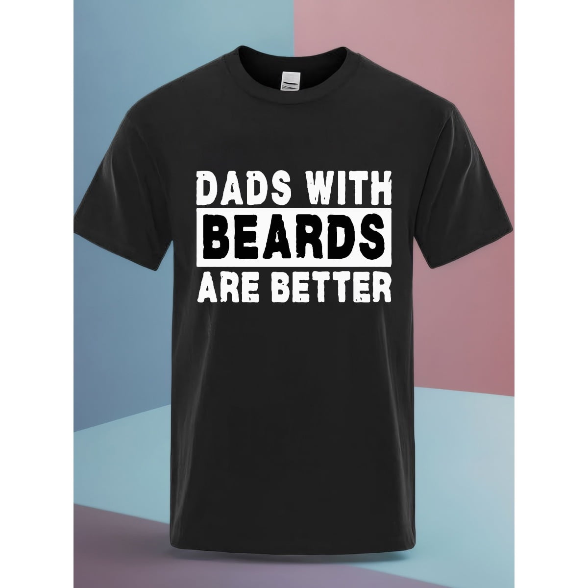 Dads With Beards Print T-Shirt, Casual Slightly Stretch Crew Neck Short ...