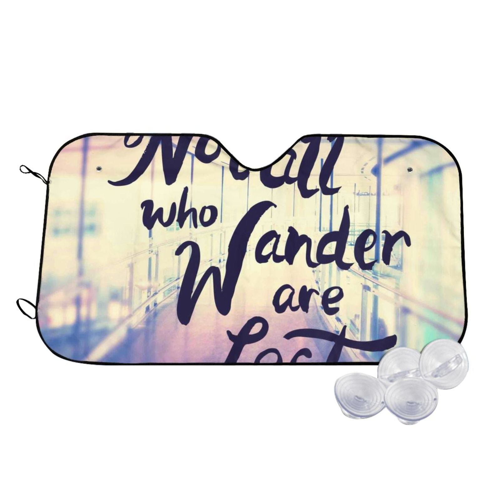 Daiia Not All Those Who Wander Are Lost Windshield Sun Shade for Car ...