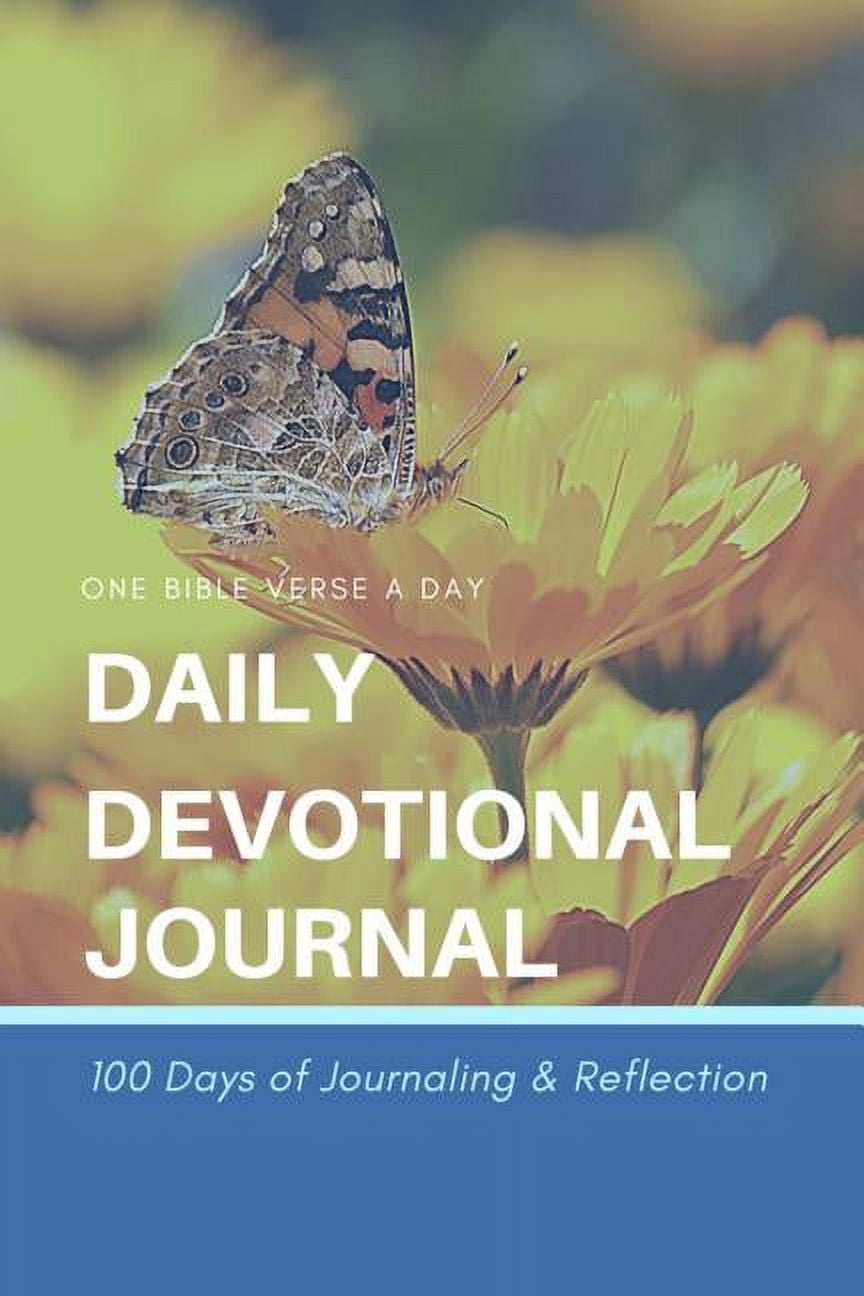 Daily Devotional Journal: One Bible Verse a Day - 100 Days of Bible ...