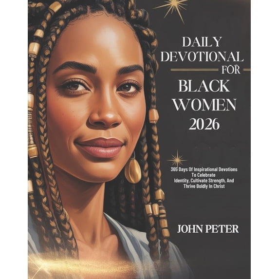 Daily Renewal for 2026 Daily Devotional for Black Women 2026: 365 Days ...